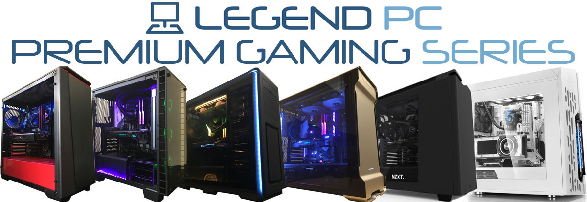 Buy Legend PC Premium Gaming Rigs online at Legend PC